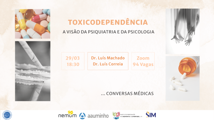 Toxicodependência - A Visão da Psiquiatria e da Psicologia - NEMUM